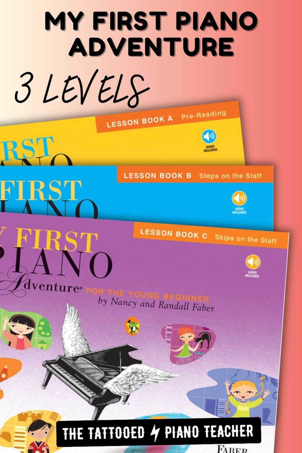 Faber Piano Adventures Levels in Order - The Tattooed Piano Teacher